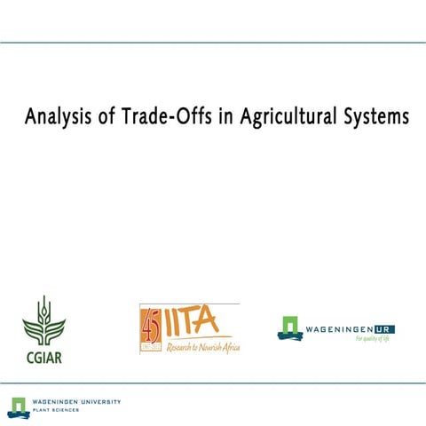 Workshop Trade-off Analysis - CGIAR_19 Feb 2013_Workshop Introduction ...