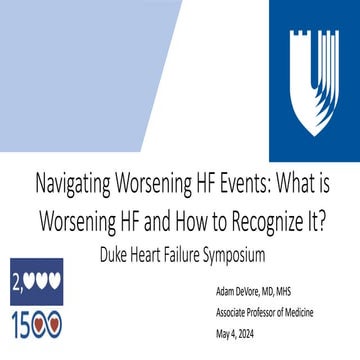 Navigating Worsening HF Events: What is Worsening HF and How to ...