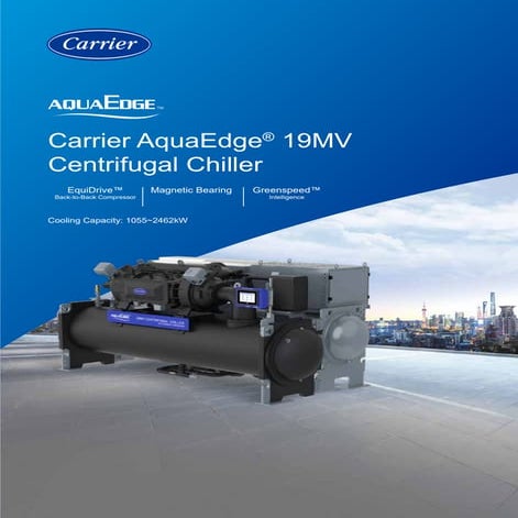Carrier Water-Cooled Centrifugal Chiller 19MV | PDF