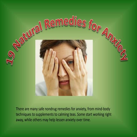 19 natural remedies for anxiety | PPTX