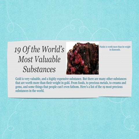 19 of the most expensive substances on earth | PPT