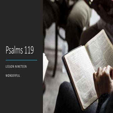 19 Psalms 119: 129-136 Pe Wonderful.pptx