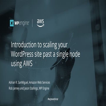 Introduction to scaling your WordPress site past a single node using ...