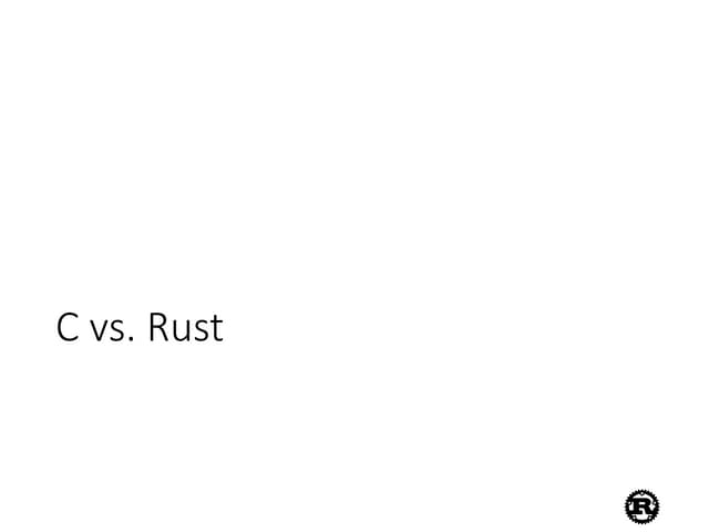 The Rust Programming Language Vs The C Programming Language Pptx Programming Languages