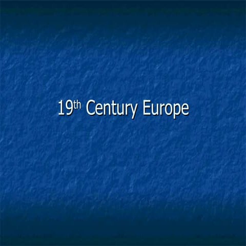 19th Century Europe | PPT