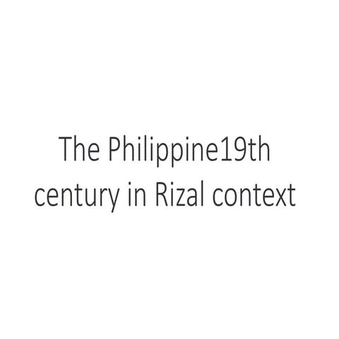 The 19th Century Philippines - Presentor.pptx