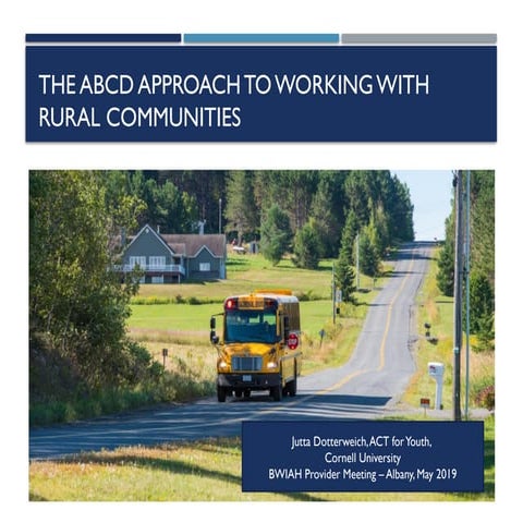 19_The-ABCD-Approach-to-Working-with-Rural-Communities-Dotterweich.pptx