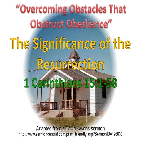 19 The Significance of the Resurrection 1 Corinthians 15:1-58 | PPTX