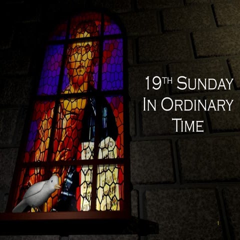 19th Sunday In Ordinary Time Updated | PPT