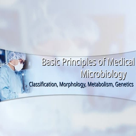 1a. Basic Principles of Medical Microbiology Part 2 [Autosaved].ppt