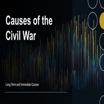 Causes of the Civil War 23-24 | PPTX