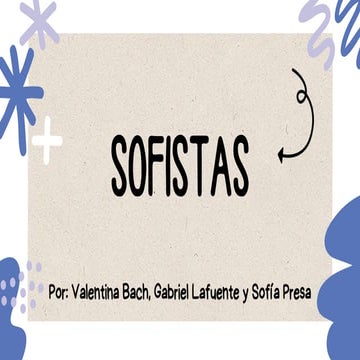 Sofistas ¿Quiénes fueron los sofistas? Grecia antigua | PDF