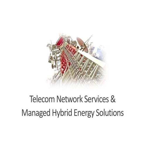 Telecom Network Services & Hybrid Energy Solutions | PPT