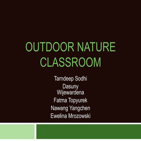 Outdoor Nature Classroom Powerpoint | PPTX | Education