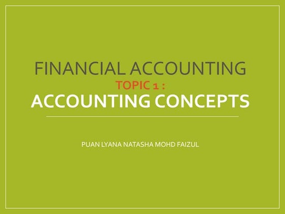 The Accounting Principles and Concepts.pptx