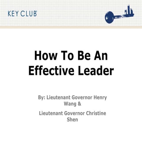 How to be an Effective Leader. | PPTX