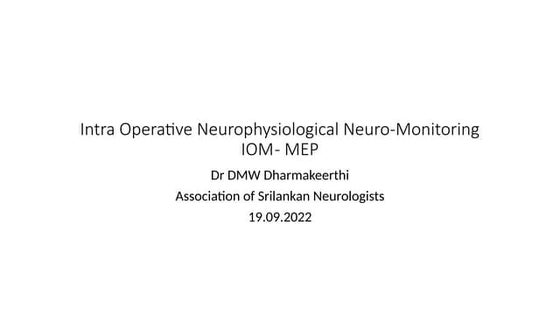 Intraoperative-Neuro-Monitoring-A-Comprehensive-Overview.pptx