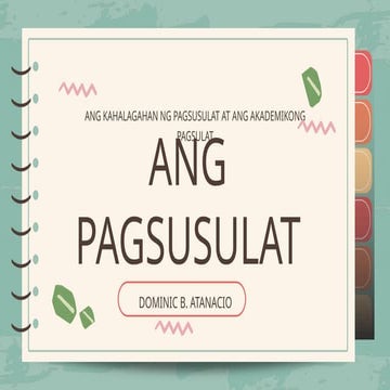 1 ANG PAGSULAT (FILIPINO SA PILING LARANG).pptx