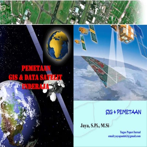 Pengantar GIS adalah mata kuliah yang mempelajari kondisi bumi | PPT