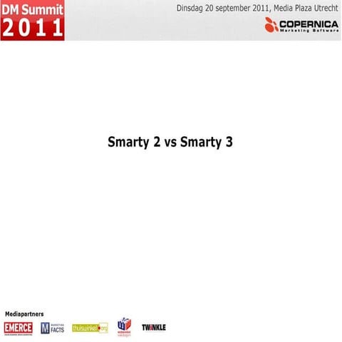 Smarty 2 vs smarty 3: nieuwe mogelijkheden | PPTX