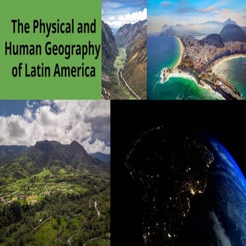 1A STUDENT COPY of The Physical and Human Geography of Latin America ...