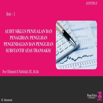 1 Auditing II-Power Point AUDIT SIKLUS PENJUALAN DAN PENAGIHAN: PENGUJIAN PENGENDALIAN DAN ...