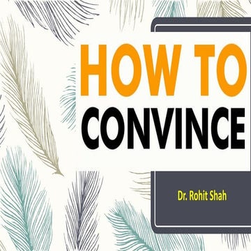 How to convince | PPT