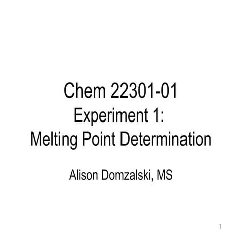 1b. Experiment 1-Melting point.pptx………zz | PPTX