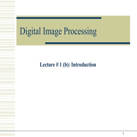 Introduction to Digital Image Processing BS Software Engineering Part ...