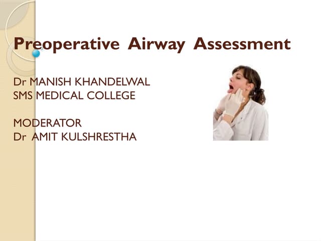 Airway assessment in anaesthesia | PPTX