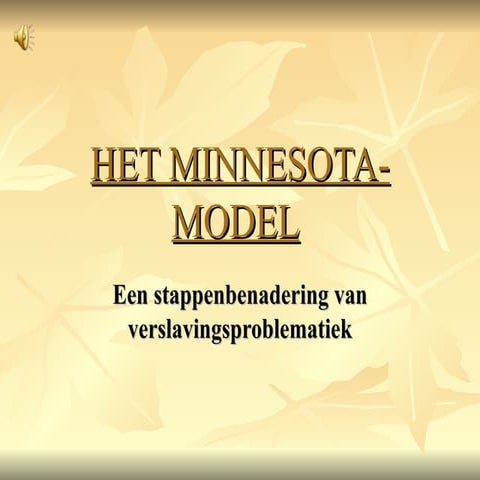 1 Ba Oc Lampaert Steffie Het Minnesota Model | PPT
