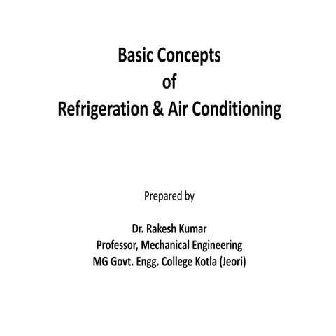 Basic concepts of Refrigeration and Air Conditioning.pptx
