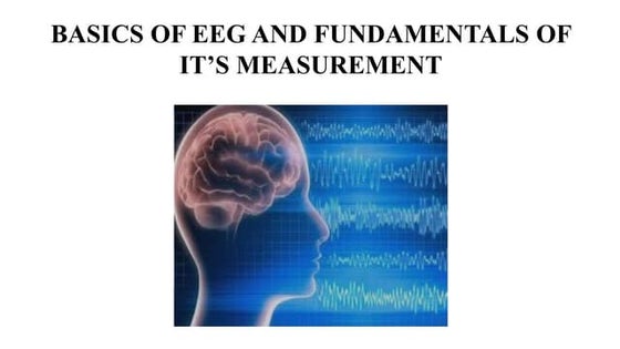 Electroencephalogram(EEG) | PPTX