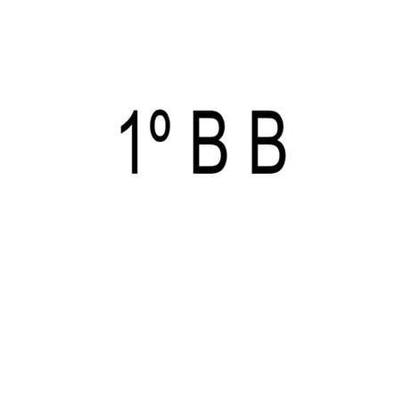 1º b b