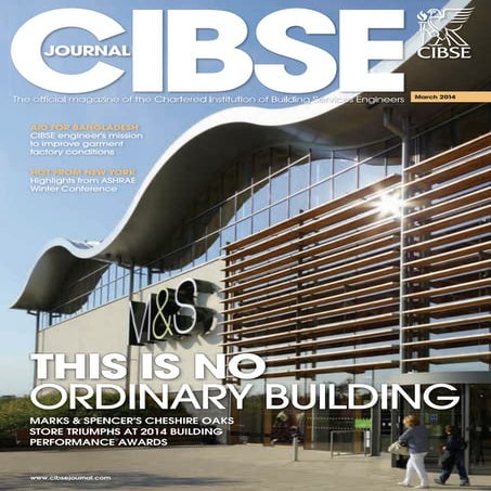 CIBSE Journal - March 2014 - CIBSE Guide G Launch | PDF