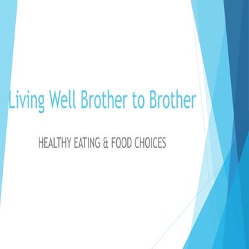 Living Well Brother to Brother | PPT