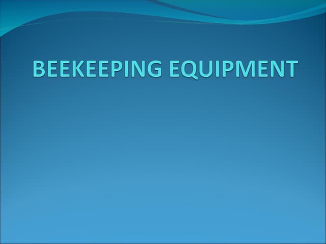 Bee keeping equipments | PPT
