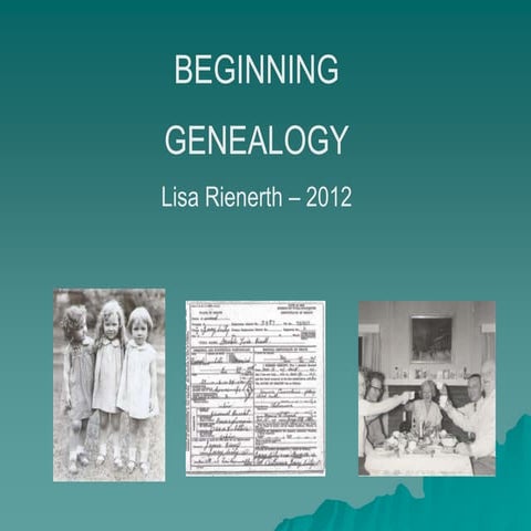1 beginning genealogy | PPTX