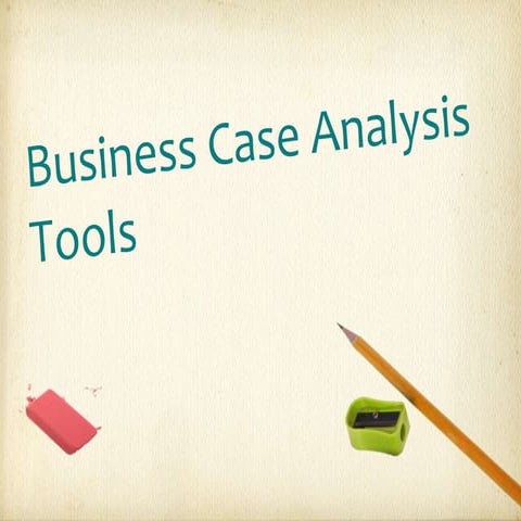 Business Case Analysis Tools | PPTX