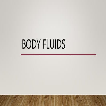 1 BODY FLUIDS.pptx