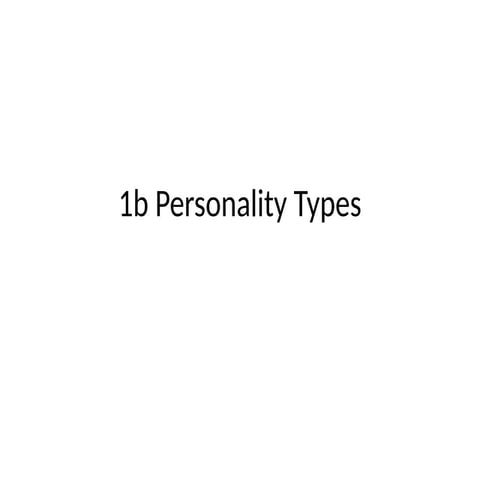 1b Personality Types to describe people B1 level.pptx