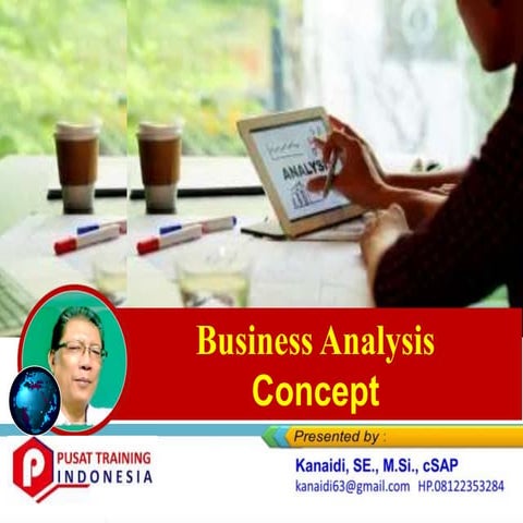Business Analysis Concept _ Materi Training "Business Analysis and ...