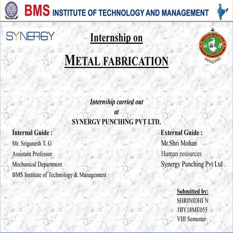 Metal fabrication Internship.pptx