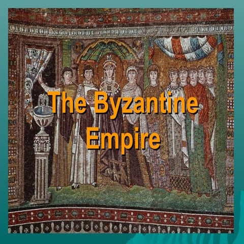 Byzantine Empire | PPT