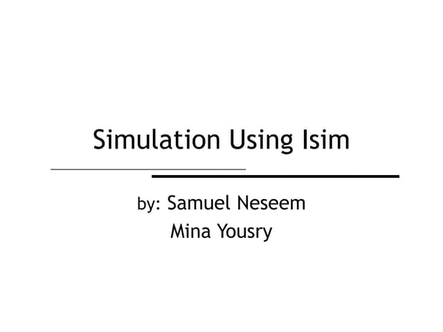 Simulation Using Isim | PPTX Simulation Using Isim | PPTX