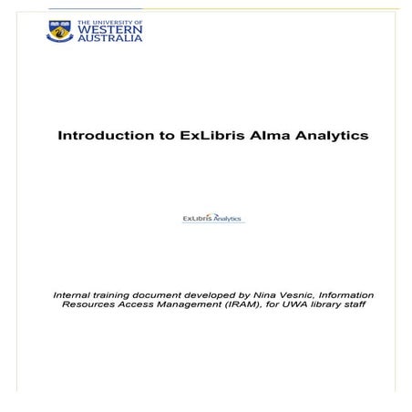 ALMA ANALYTICS internal training document IRAM - University of Western ...