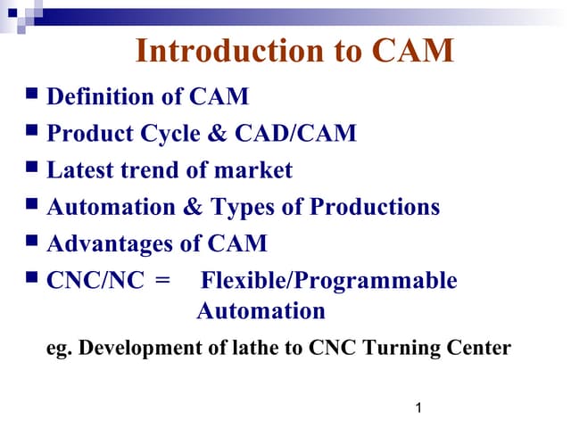 Introduction to CAD/CAM | PPTX