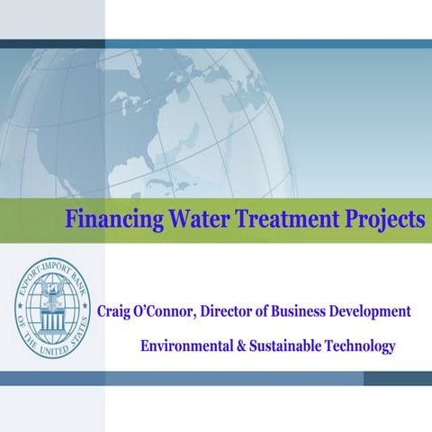 O'Connor-Financing Water Projects- Jan-2017 | PPT