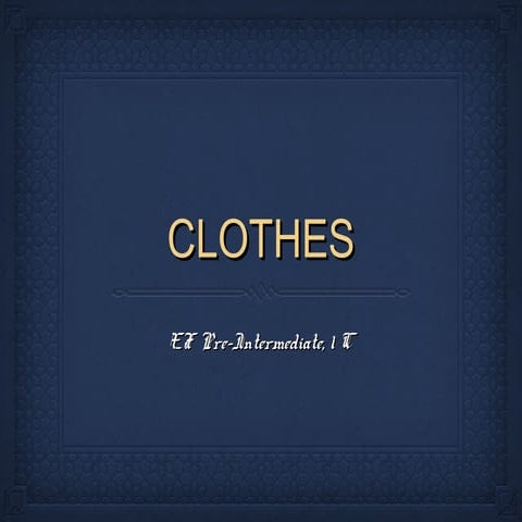 1C Clothes | PPT