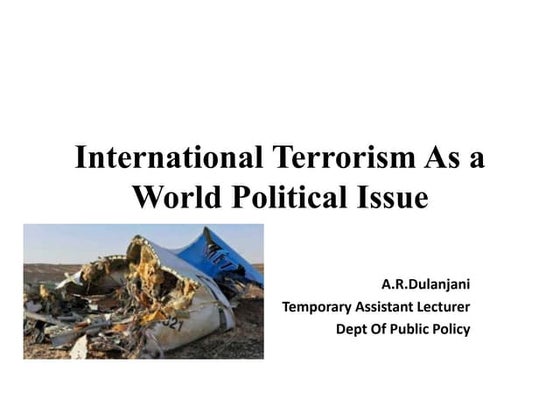 Terrorism causes, effects, and solutions | PPTX